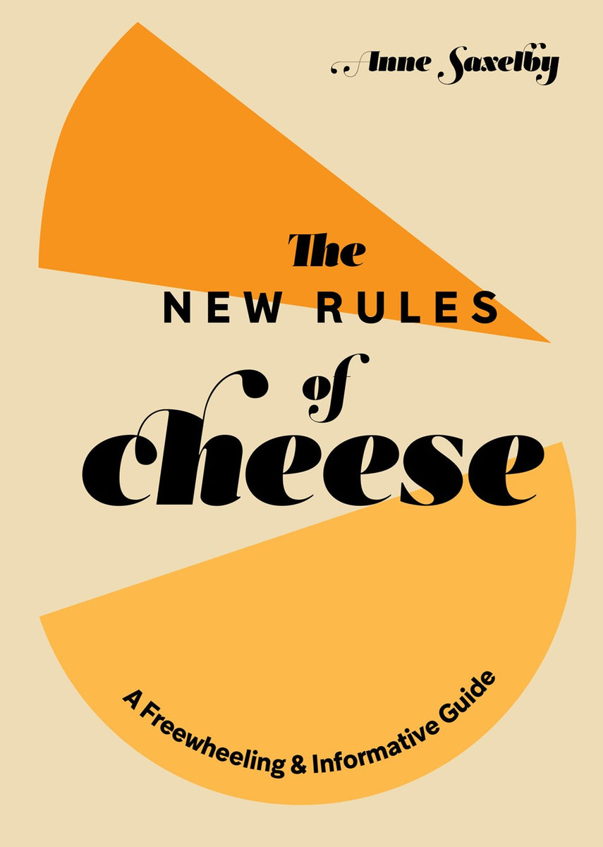 New Rules of Cheese – The Gamble House Bookstore