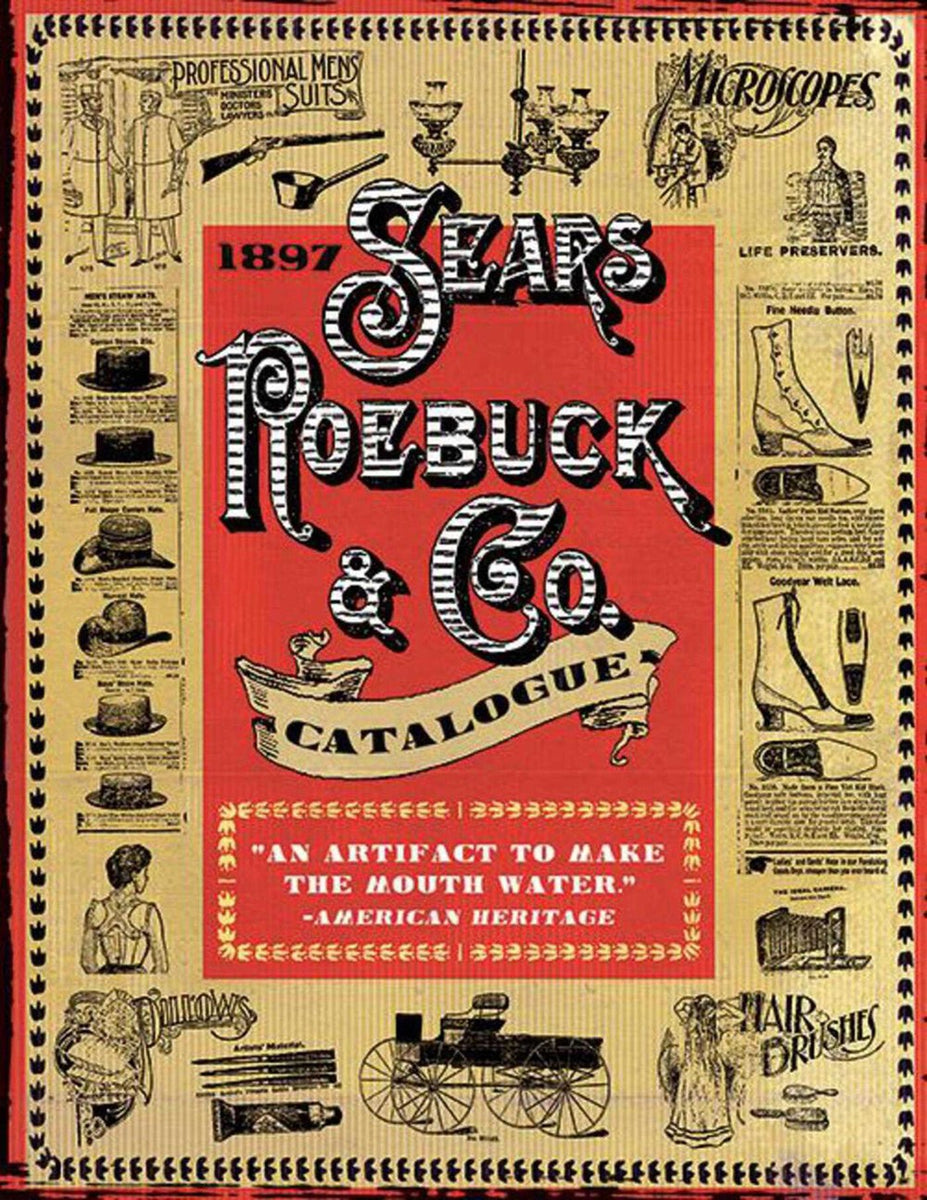 1897 Sears Roebuck & Co Catalogue – The Gamble House Bookstore